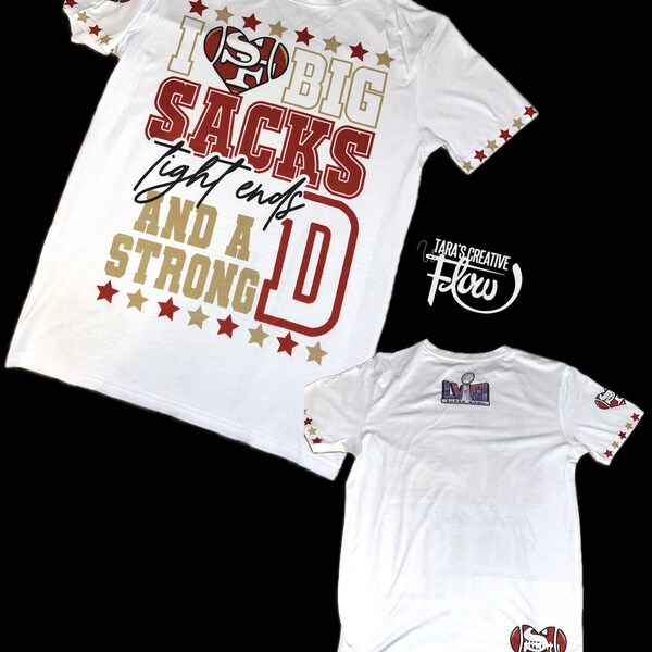 I Love Big Sacks Tight Ends and a Strong D Svg, Football Shirt Svg ...