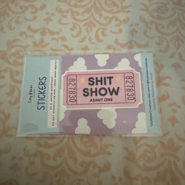 Shit Show Ticket Vinyl Sticker / Magnet | for Water Bottle, Laptop, Car ...