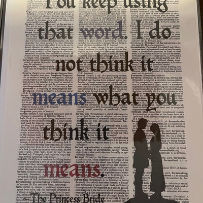 You Keep Using That Word... Princess Bride Dictionary Print - Etsy