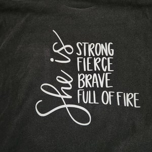 She is SVG, Strong SVG, Fierce SVG, Brave Svg, Full of Fire Svg, Women ...