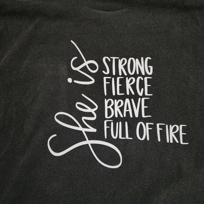 She is SVG, Strong SVG, Fierce SVG, Brave Svg, Full of Fire Svg, Women ...