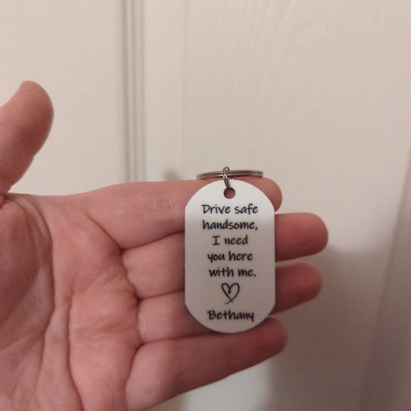 Drive Safe Handsome Keychain, Personalized Photo Keychain, Drive Safe I ...