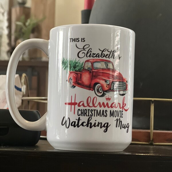 Personalized This is My Hallmark Christmas Movie Watching Mug Christmas ...