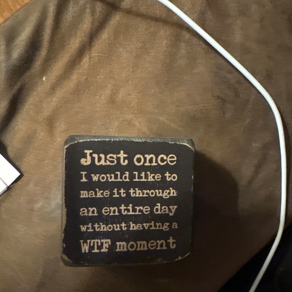 Small Desk Sign With Inspirational Quote 3x3, Office, Cubicle, or Dorm ...