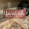 Yaateeh Welcome to Our Home Wood Sign Navajo Wood Sign Native Home ...