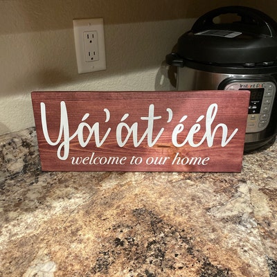 Yaateeh Border Design Wood Sign Navajo Language Wood Sign - Etsy