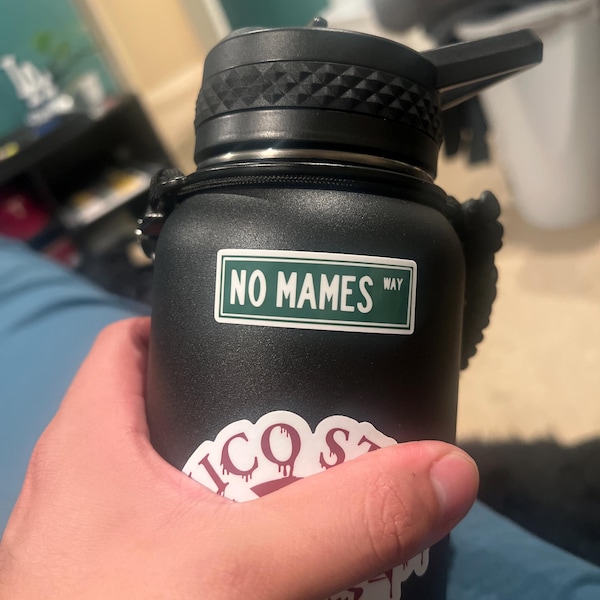 No Mames Guey Sticker, Kindle Sticker No Mames Way Sticker Mexican ...