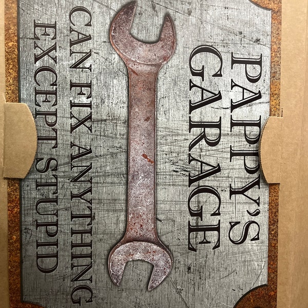 Custom Garage Sign, Personalized Workshop Sign, Can't Fix Stupid, Rust ...