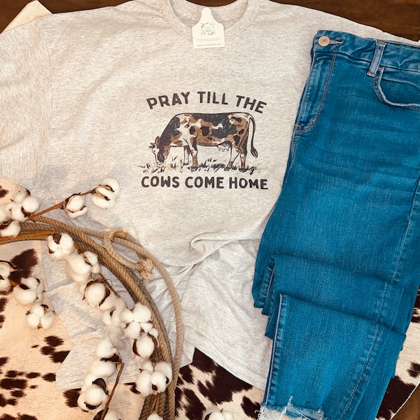 Pray Till the Cows Come Home Western Instant Digital Download | Trendy ...