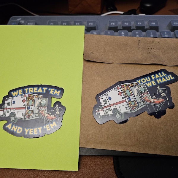 Ambulance Humor Stickers, Paramedic Stickers, EMT Stickers, Medic Humor ...