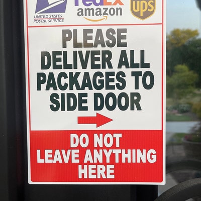 Deliver Packages to Front Door Arrow Left Not Here Sign / Decal ...