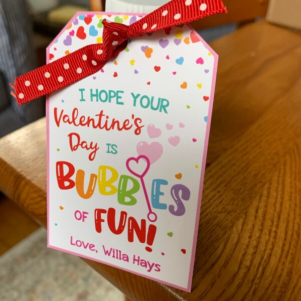 Bubbles of Fun Valentine Tag, I Hope Your Valentine's Day is Bubbles of ...