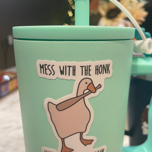 Mess With the Honk You Get the Bonk Sticker | Laptop Sticker | Water ...
