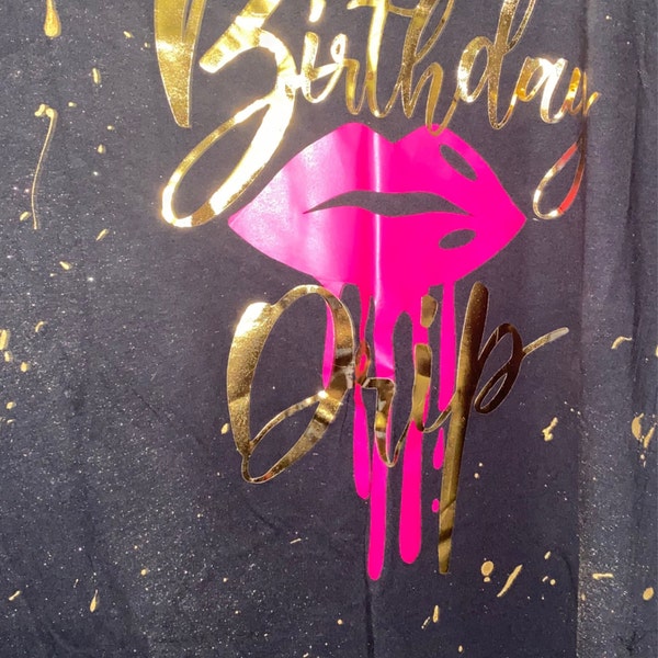 Birthday Drip Shirt, Birthday Shirts for Women, Distressed Metallic ...