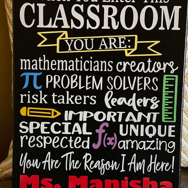 When You Enter This Classroom, Math Teacher Sign, Gift for Math Teacher ...