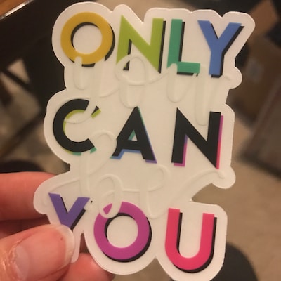 Only You Can Be You Decal - Etsy