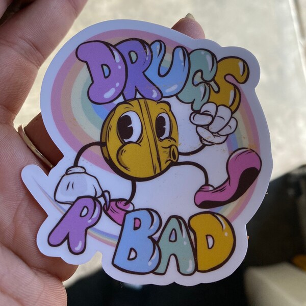 Drugs Are Bad Sticker, Funny Decal, Waterproof Vinyl Sticker for ...