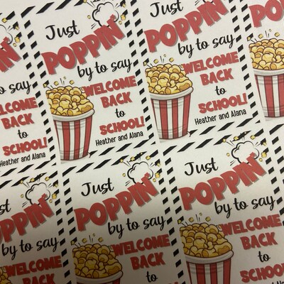 Back to School Popcorn Gift Tags, Just Poppin by to Say Welcome Back to ...