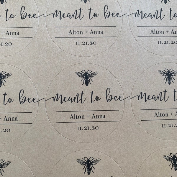 Meant to Bee Stickers,honey Favor Labels,custom Wedding Favor Stickers ...