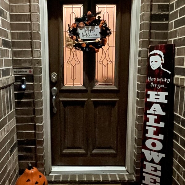 Michael Myers Halloween Welcome Sign | the Boogeyman, the Night He Came ...