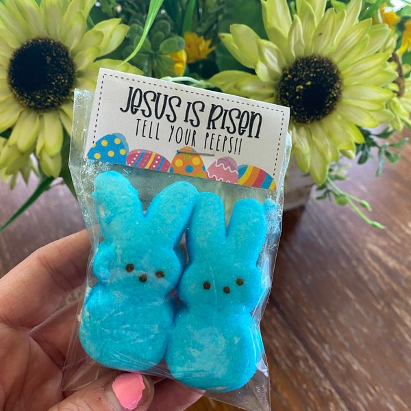 Jesus is Risen...tell Your Peeps - Easter Treat Bag Toppers | Printable ...