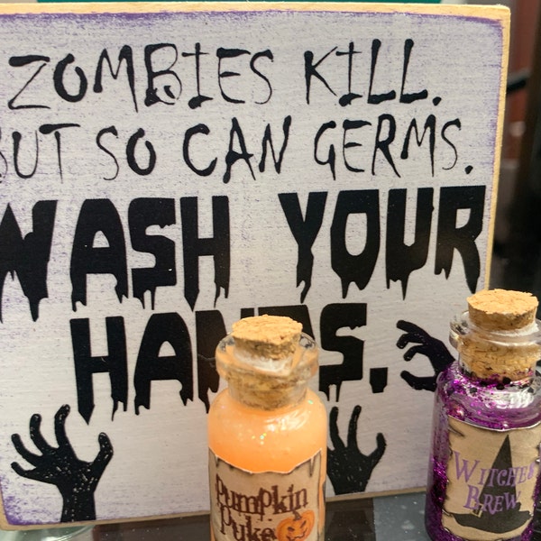 Halloween Wash Your Hands Wood Sign, Restroom Zombies Kill so Can Germs ...