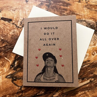 No Ragrets Meme Anniversary Card I Would Do It All Over - Etsy