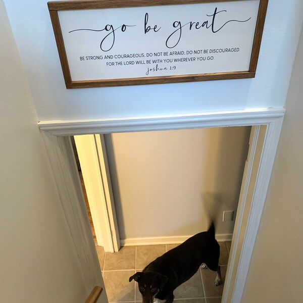 Go Be Great Sign | Joshua 1:9 | Bible Verse Sign | Scripture Wall Art ...
