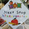 Grad Cap Topper Elementary Graduation Cap - Next Stop Kindergarten ...