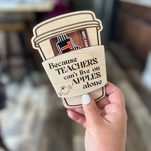 Teacher Gift Appreciation Coffee Card Holder Back to School End of Year ...