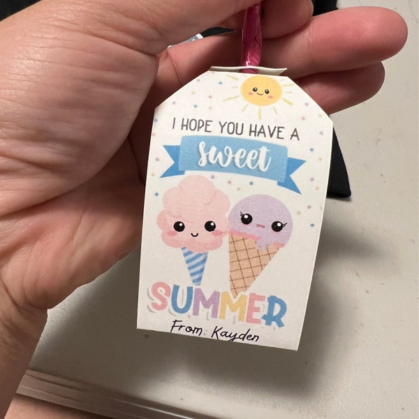 Have a SWEET SUMMER Tag, End of School Year Gift Tags, EDITABLE Sweet ...