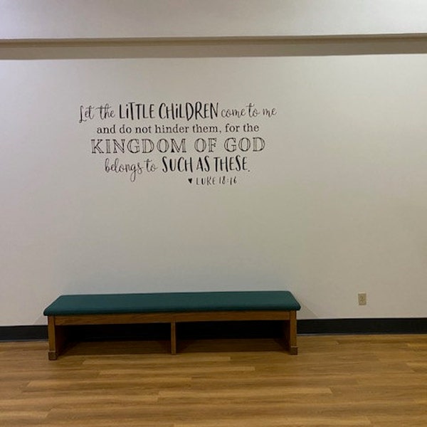Vinyl Wall Decal Let the Little Children Come to Me Children's ...
