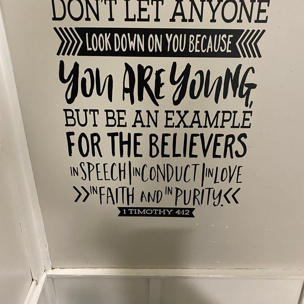 1 Timothy 4:12 Don't Let Anyone Look Down, Teen Girl, Teen Boy, Wall ...