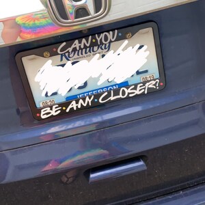 Can You Be Any Closer Friends Aluminum Car License Plate Frame - Etsy
