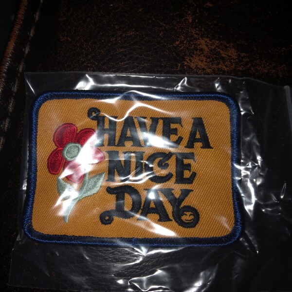 Vintage "have A Nice Day" Embroidered Iron on Patch 3 1/2" X 2 1/2" - Etsy