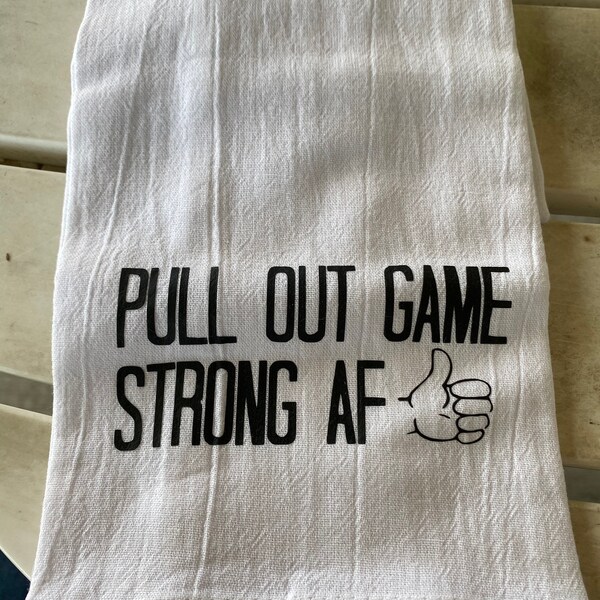 Pull Out Game Strong AF Rag - Etsy