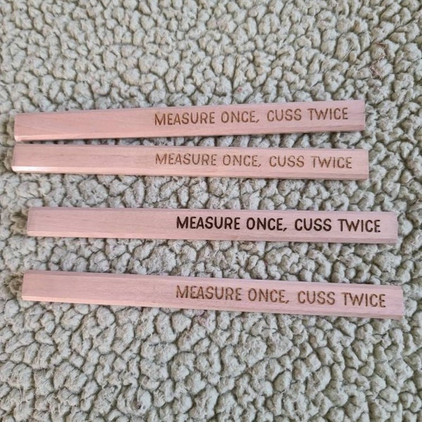 Measure Once, Cuss Twice Pencils | Carpenters Construction Pencils ...