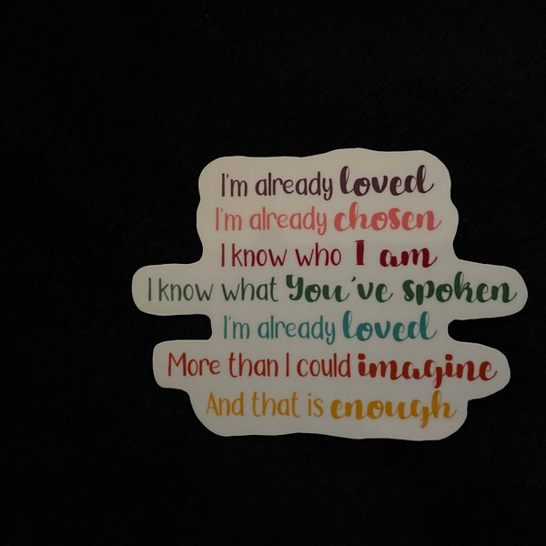 Jireh Sticker, I'm Already Loved I'm Already Chosen, Faith Sticker ...