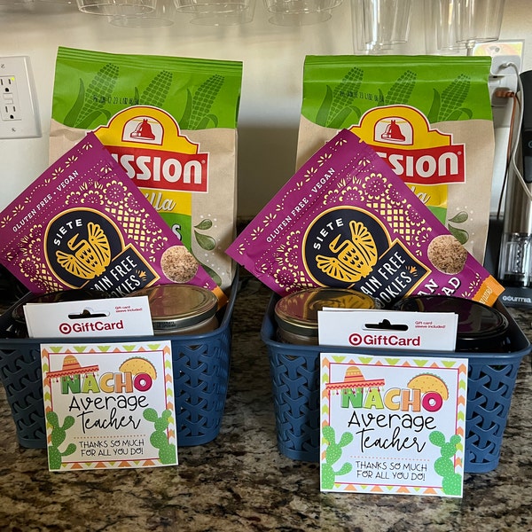 PRINTABLE Nacho Average Teacher Gift Tag | Teacher Appreciation Week ...