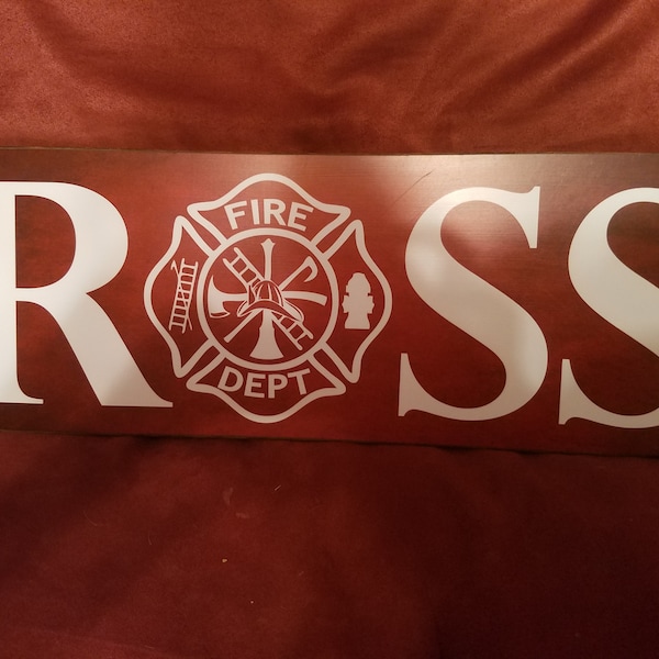 Firefighter Name Sign, Family Name, Firefighter Decor, Fireman Decor ...