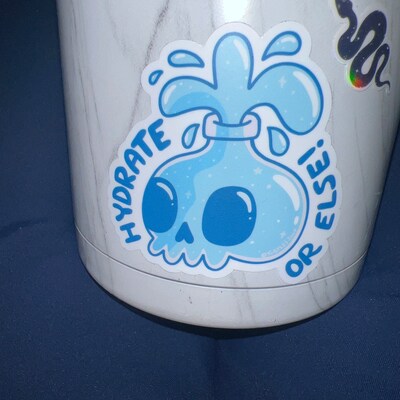 Hydrate or Else, Funny Water Sticker, Skull, Water Bottle Stickers ...