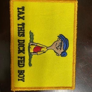 Rolf | Tax This Dick Fed Boy | Velcro Patch | Morale | Meme | Fedboy ...