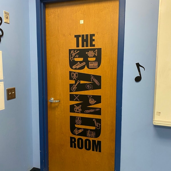 The Band Room, Teacher Decal, School Classroom, Vinyl Wall Decal ...