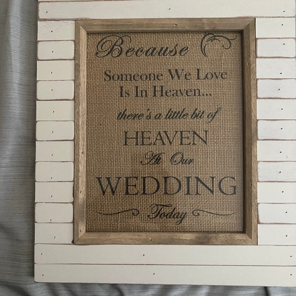 Burlap Wedding Remembrance Sign – "someone in Heaven", 8x10 Print - Etsy