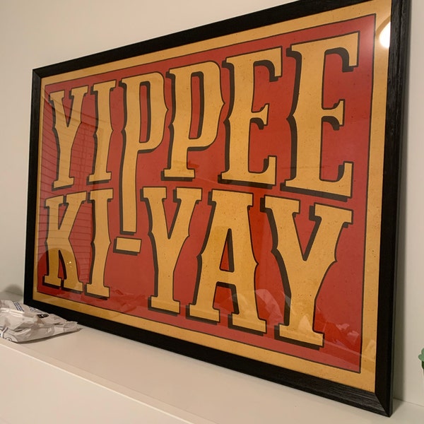 Yippee Ki-yay Typography Art Print, Western Wall Decor, Type Design ...