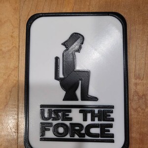 Use the Force Funny Bathroom Sign Restroom Sign - Etsy