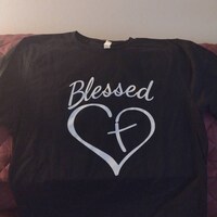 Blessed Shirt, Cross Heart T-shirt, Christian Shirt, Inspirational ...