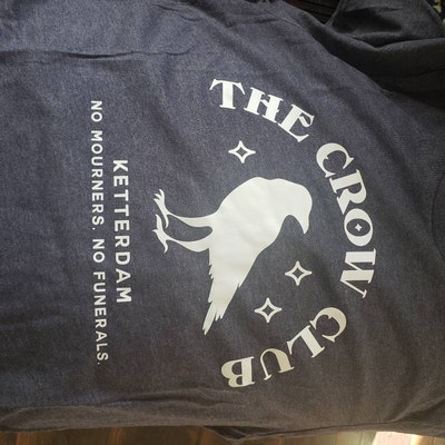 The Crow Club Shirt,the Crow Club,six of Crows Shirt,hadow and Bone ...