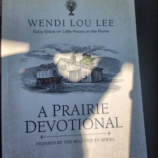 A Prairie Devotional by Wendi Lou Lee, Paperback Edition, Little House ...