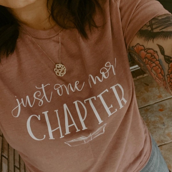 Just One More Chapter Shirt, Book Lover Gift, Reading Shirt, Readers ...